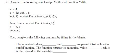 Solved 4 Consider The Following Small Script M File And