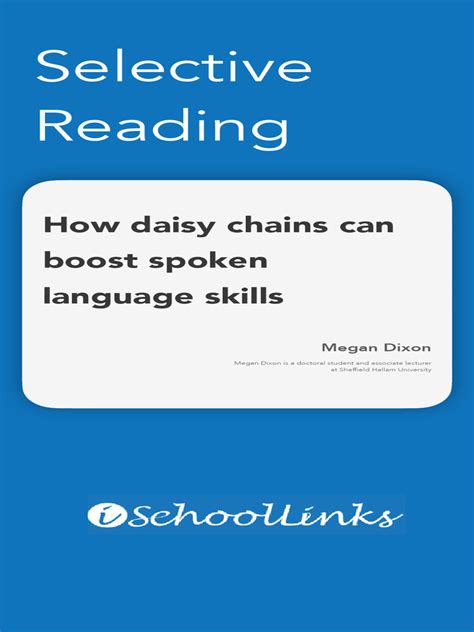 Selective Reading How Daisy Chains Can Boost Spoken Language Skills