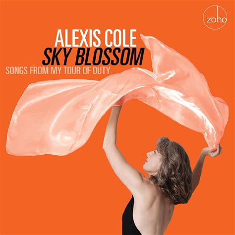 Alexis Cole Sky Blossom Songs From My Tour Of Duty Reviews