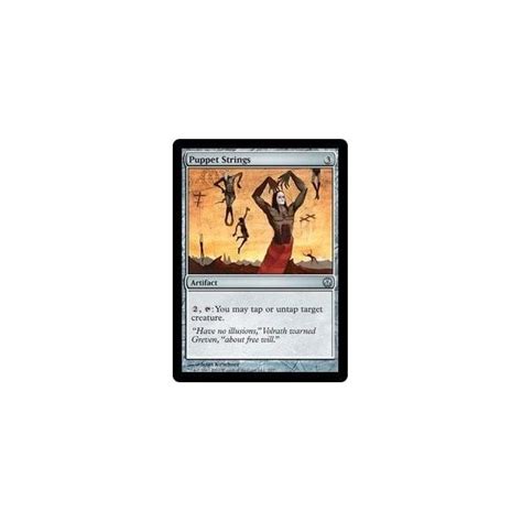 Puppet Strings Duel Decks Phyrexia Vs The Coalition 2271 Magic The Gathering Single Card