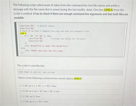solved the following script called newer sh takes from the