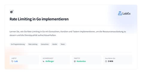 go programmierung rate limiting goroutinen kanäle taster labex