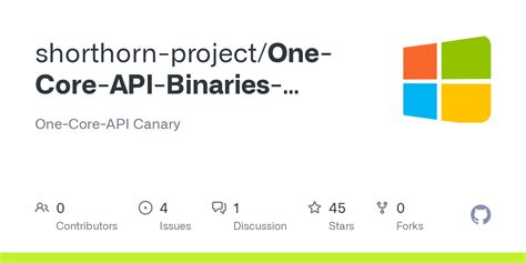 Github Shorthorn Project One Core Api Binaries Canary One Core Api