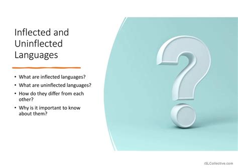 Inflected And Uninflected Languages English Esl Powerpoints