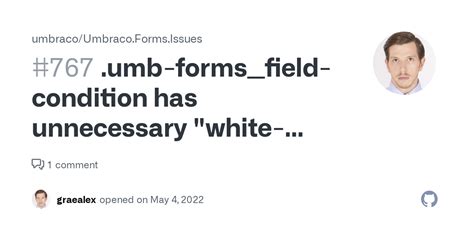 Umb Formsfield Condition Has Unnecessary White Space Nowrap Rule · Issue 767 · Umbraco