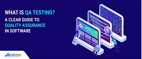 what is qa testing a guide to software quality assurance