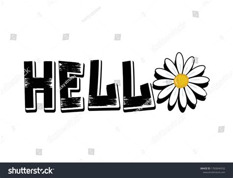 Hello Daisy Flower Text Vector Daisy Stock Vector Royalty Free