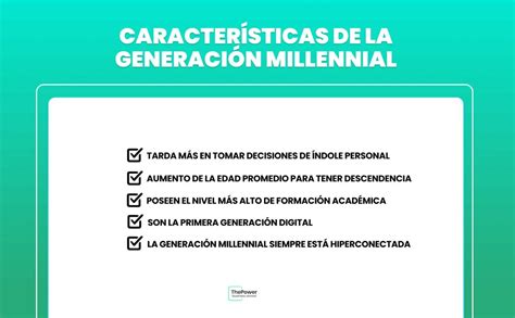 Generación Millennial Características Y Tendencias