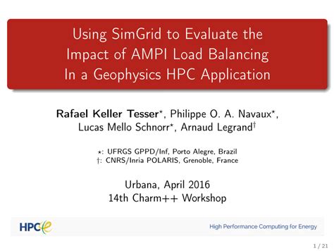 Pdf Using Simgrid To Evaluate The Impact Of Ampi Load Balancing In A Geophysics Hpc Application