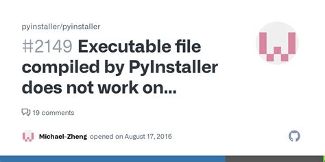 Executable File Compiled By PyInstaller Does Not Work On Windows Issue Pyinstaller