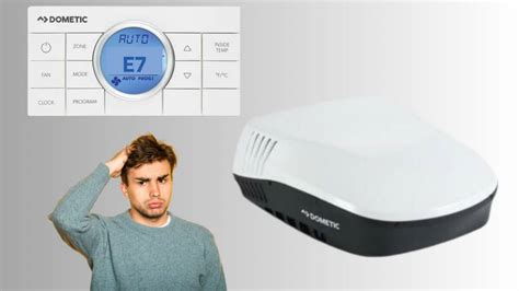 Dometic Thermostat E7 Code What It Means And How To Fix It