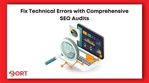 Fix Errors With Comprehensive Technical Seo Audit