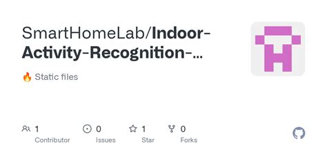 GitHub SmartHomeLab Indoor Activity Recognition With MmWave Radar Sensor Static Static Files