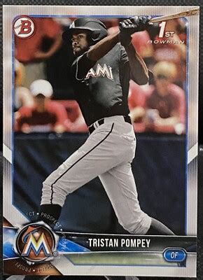2018 Bowman Draft Baseball 1st Bowman Bd 129 Tristan Pompey Miami