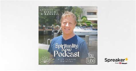 185 Remote Viewing And The One With Gerald Odonnell