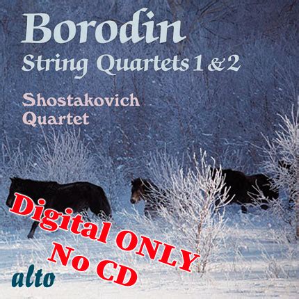 Borodin String Quartets Nos 1 And 2 Alto Cd