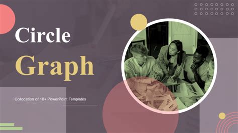 Circle Graph Ppt Powerpoint Presentation Complete Deck With Slides Powerpoint Templates