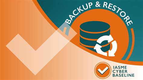 The 8 Themes Of Iasme Cyber Baseline Backup And Restore Iasme Home
