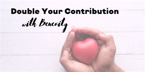 A Step By Step Guide To Utilizing Your Employers Benevity Matching Program Dignitas