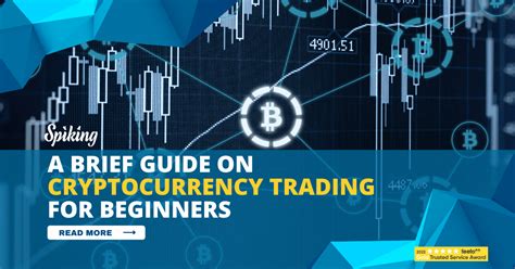 Cryptocurrency Trading Guide For Beginners Spiking