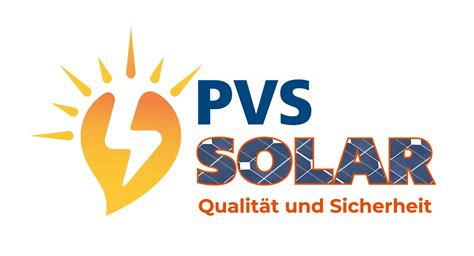 Pvs Solar Montage Von Photovoltaikanlagen Und Photovoltaikmodulen