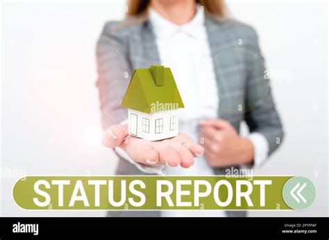 Sign Displaying Status Report Internet Concept Update Summary Of Situations As Of A Period Of