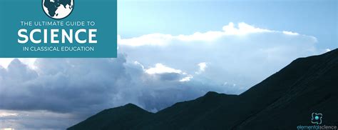 The Ultimate Guide To Science In The Classical Education Model