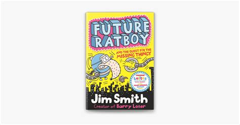 ‎future Ratboy And The Quest For The Missing Thingy By Jim Smith On