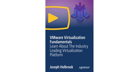 Vmware Virtualization Fundamentals Learn About The Industry Leading Vmware Virtualization Fundamentals Learn About The Industry Leading