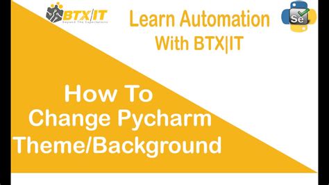 How To Change Pycharm Theme Theme Background Python Pycharm YouTube