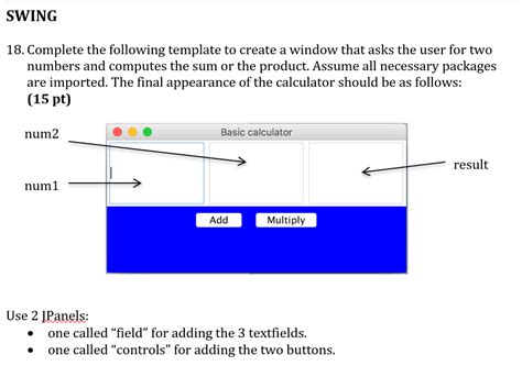 Solved SWING Complete The Following Template To Create A Chegg