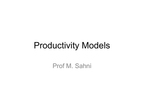 Click Here To Productivity Models