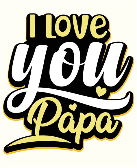 I Love You Papi Quotes