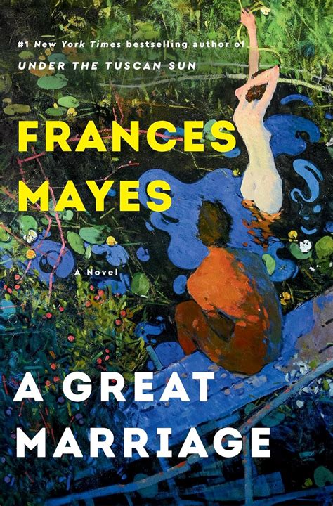 A Great Marriage A Novel 9780593498989 Mayes Frances Books