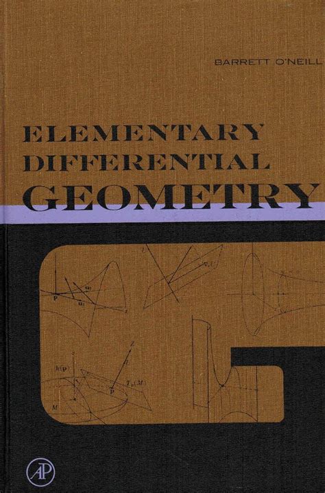Elementary Differential Geometry Oneill Barrett 9781483254951