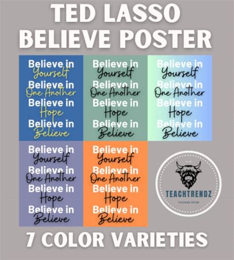 Ted Lasso Believe Poster 7 Options By Teachtrendz Tpt
