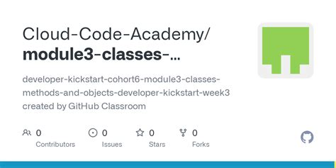 Github Cloud Code Academymodule3 Classes Methods And Objects