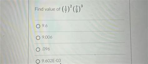Solved Find Value Of 17 2 79 3q 9 69 006 096 9 602e 03