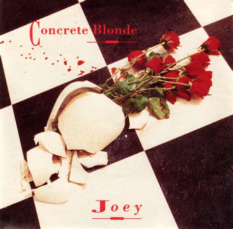 Concrete Blonde Joey Vinyl 7 45 Rpm Single 1990 R1505837
