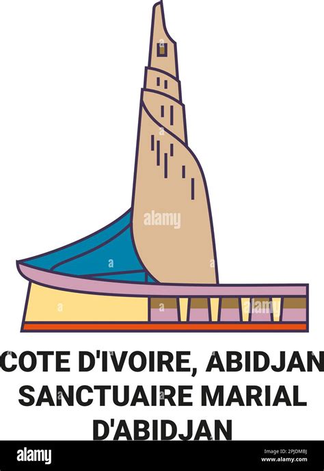 Cote D'ivoire, Abidjansanctuaire Marial D'abidjan travel landmark vector illustration Stock ...