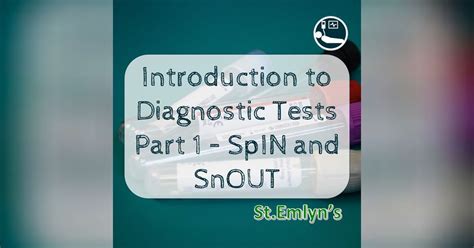 Ep 3 Understanding Diagnostics In Emergency Medicine Part 1 Snout