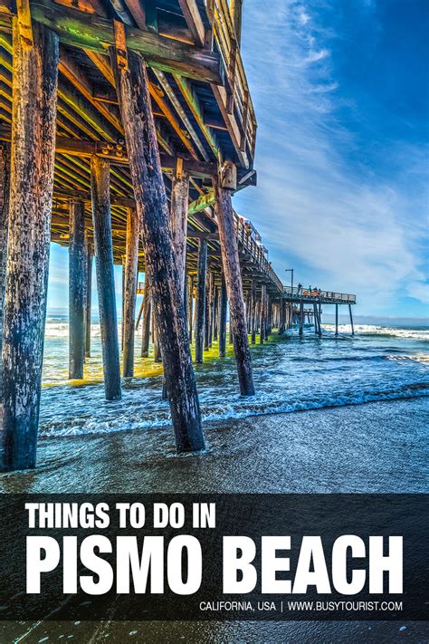 Things To Do In Pismo Beach The 10 Best Things To Do In Pismo Beach