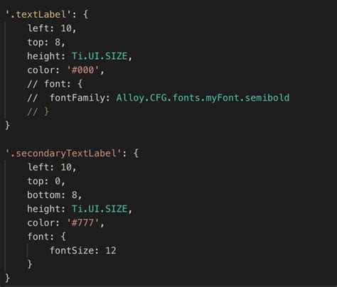 Commented Out Style Breaks Following Styles Issue Tidev Vscode Titanium GitHub