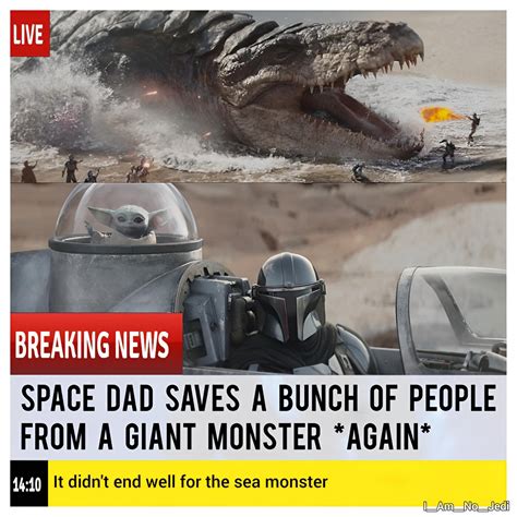 Space Dad Rmandalorianmemes