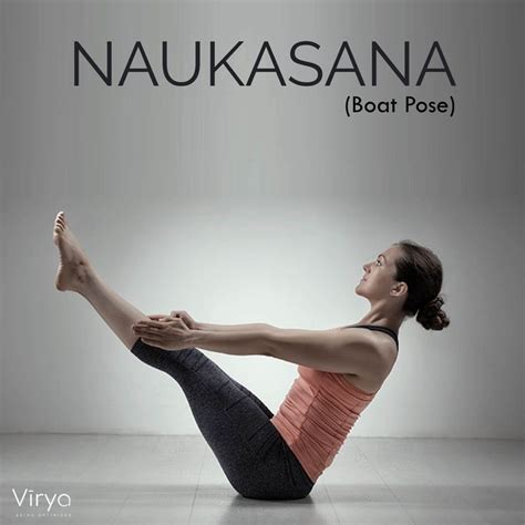 Naukasana Boat Pose It Tightens The Abdominal Muscles And
