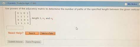 solved use powers of the adjacency matrix to determine the