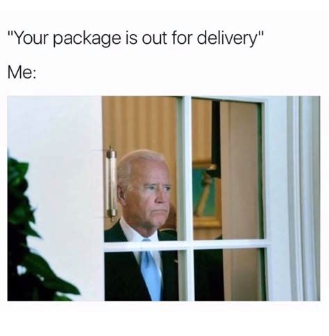 Package Delivery Memes