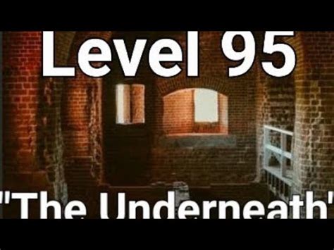 Level 95 The Underneath Levels Of The Backrooms Youtube