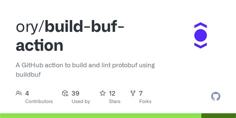 Github Orybuild Buf Action A Github Action To Build And Lint Protobuf Using Buildbuf