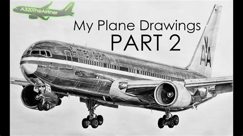My Realistic Aircraft Drawings Part 2 Youtube